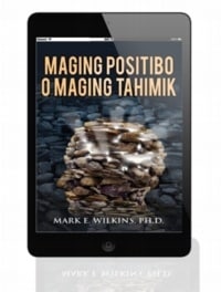 Maging Positibo O Maging Tahimik | Be Positive Or Be Quiet